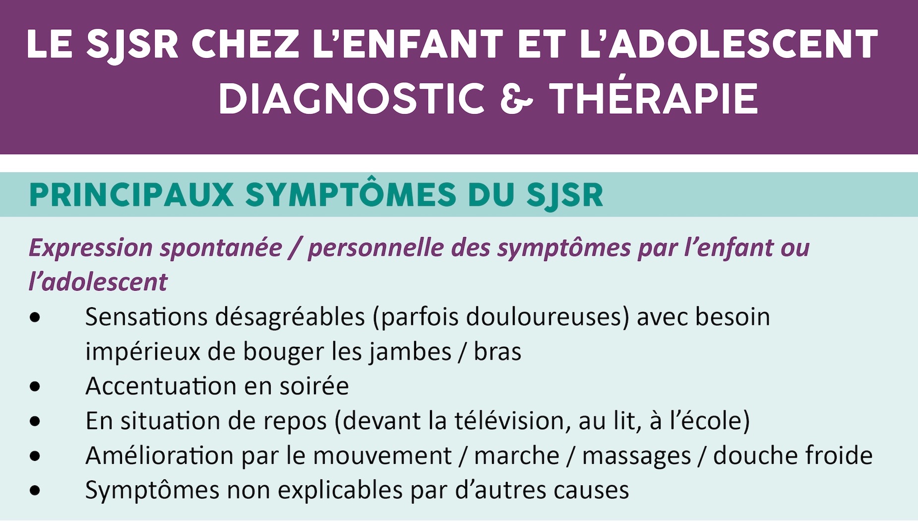 Syndrome des jambes sans repos : N’oublions pas les enfants et ...